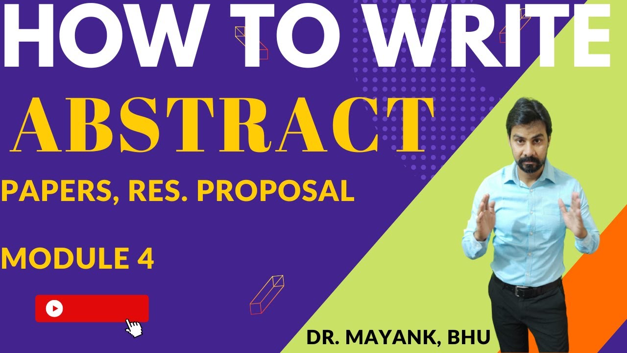 Module 4: How to write an Abstract II Publication Series - YouTube