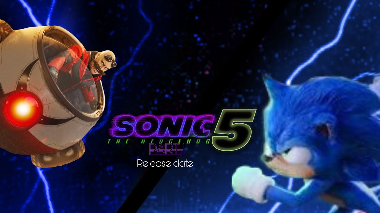 Sonic The Hedgehog 5 Part 1 Release Date! - YouTube