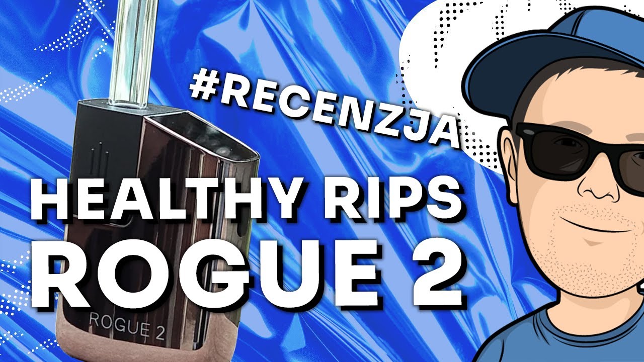 Waporyzator Healthy Rips ROGUE 2 - VideoRecenzja PL - VapoManiak [4K ...