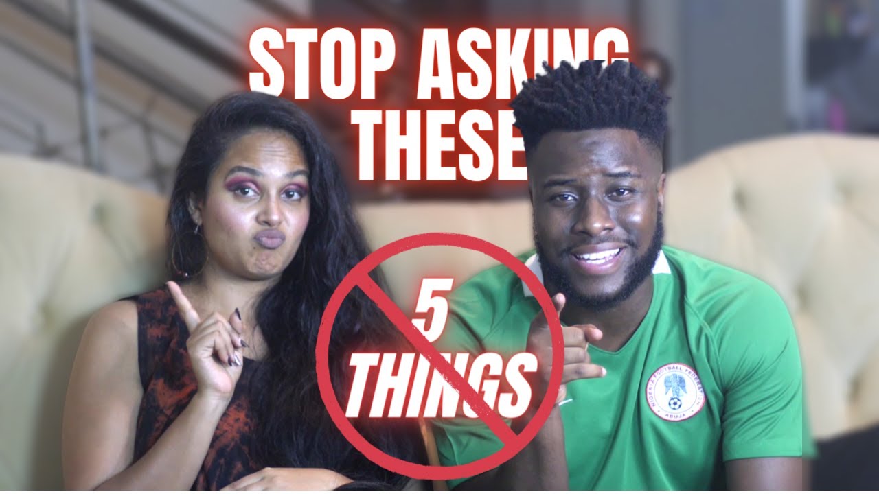 5 Things Not To Ask Interracial Couples A Blindian Perspective YouTube 5-things-not-to-ask-interracial-couples-a-blindian-perspective-youtube