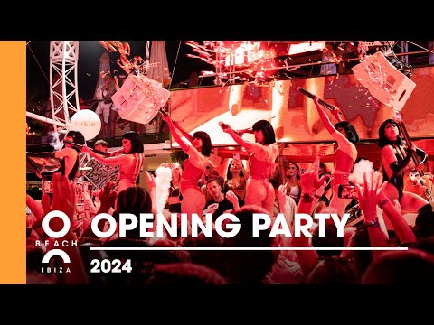 2024 Opening Party | O Beach Ibiza