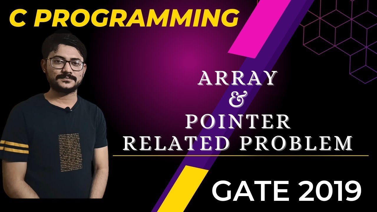 Discussion Of Array And Pointer Related Problem In C Programming From 6638