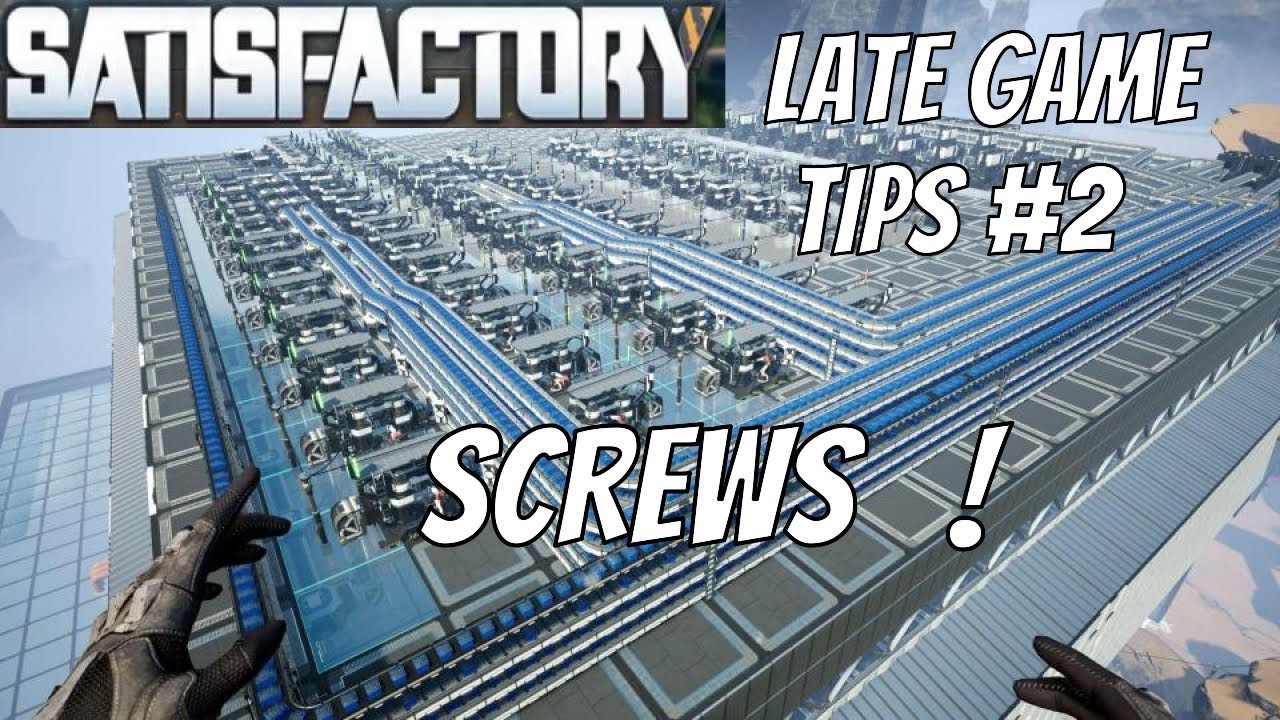 The Best way to deal with screws , Satisfactory - Late Game tips - YouTube
