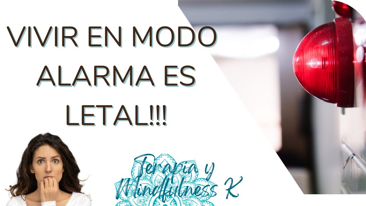 VIVIR EN MODO ALERTA PUEDE SER LETAL!!! - YouTube