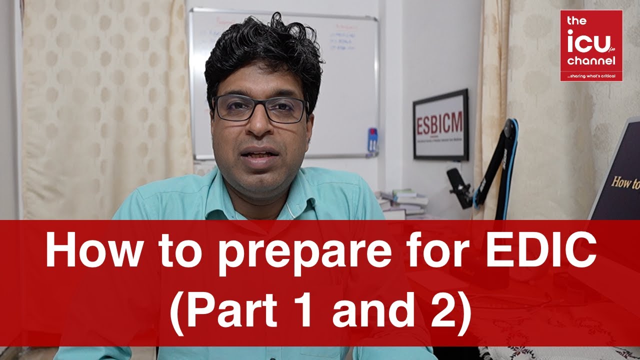 How to prepare for EDIC part 1 and 2 - YouTube