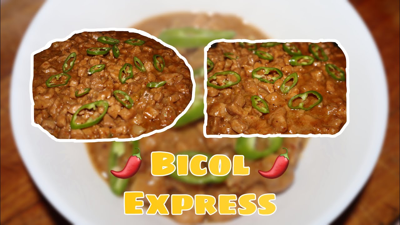 HOW TO COOK PORK BICOL EXPRESS | RECIPE - YouTube