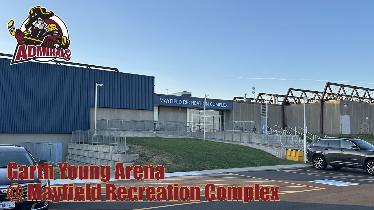 🏒 Garth Young Arena @ Mayfield Recreation Complex - Caledon Admirals ...