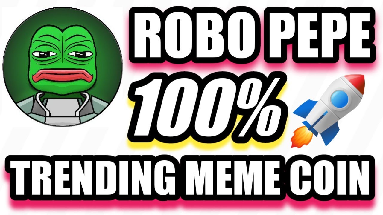 🔥ROBO PEPE COIN FULL REVIEW || NEW TRENDING MEME COIN 2023 || 100% PUMP🚀🚀🚀🚀 - YouTube