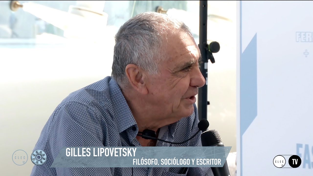 2023 GILLES LIPOVETSKY - CLEC_FASHION_FESTIVAL_VALENCIA - YouTube