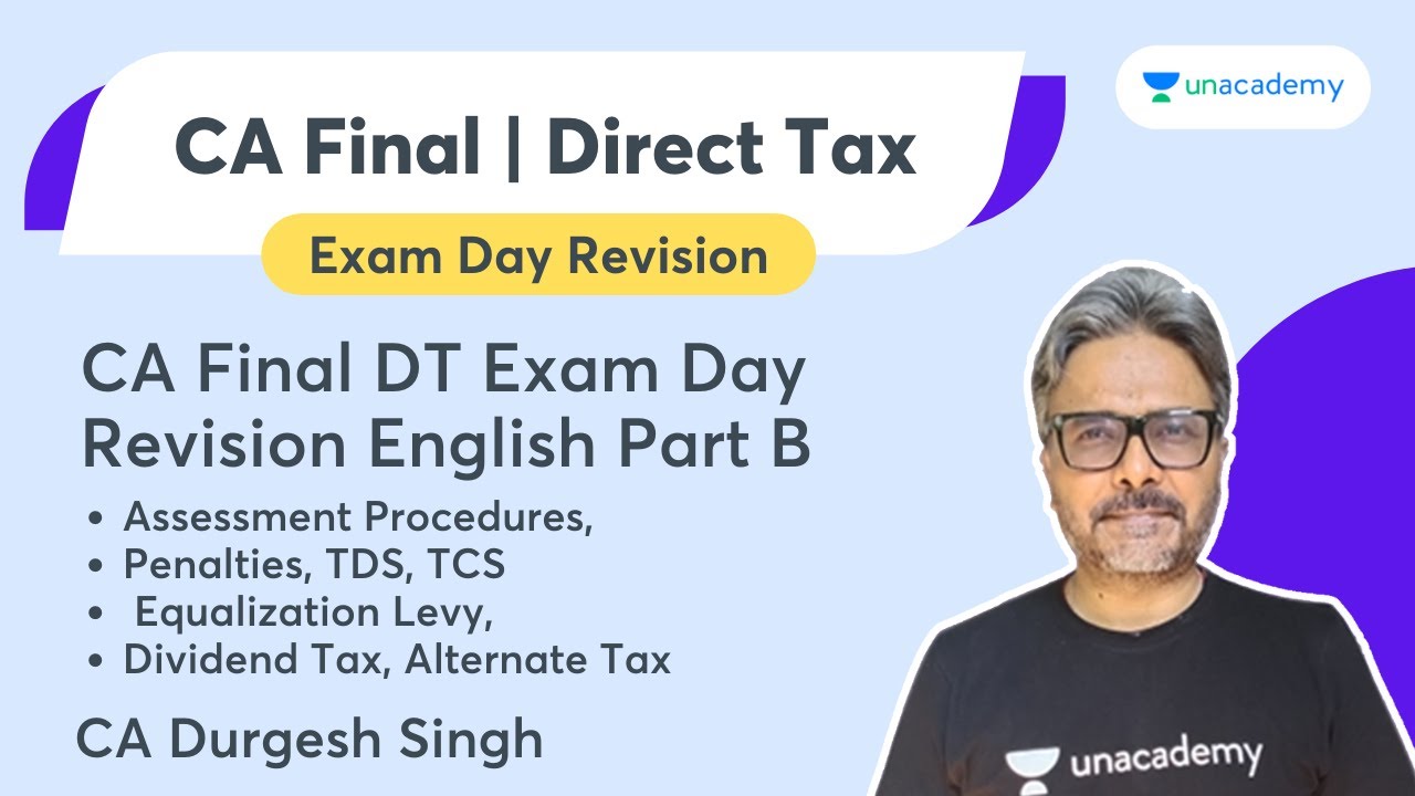 CA Final DT Exam Day Revision English Part B | Assessment Procedures ...