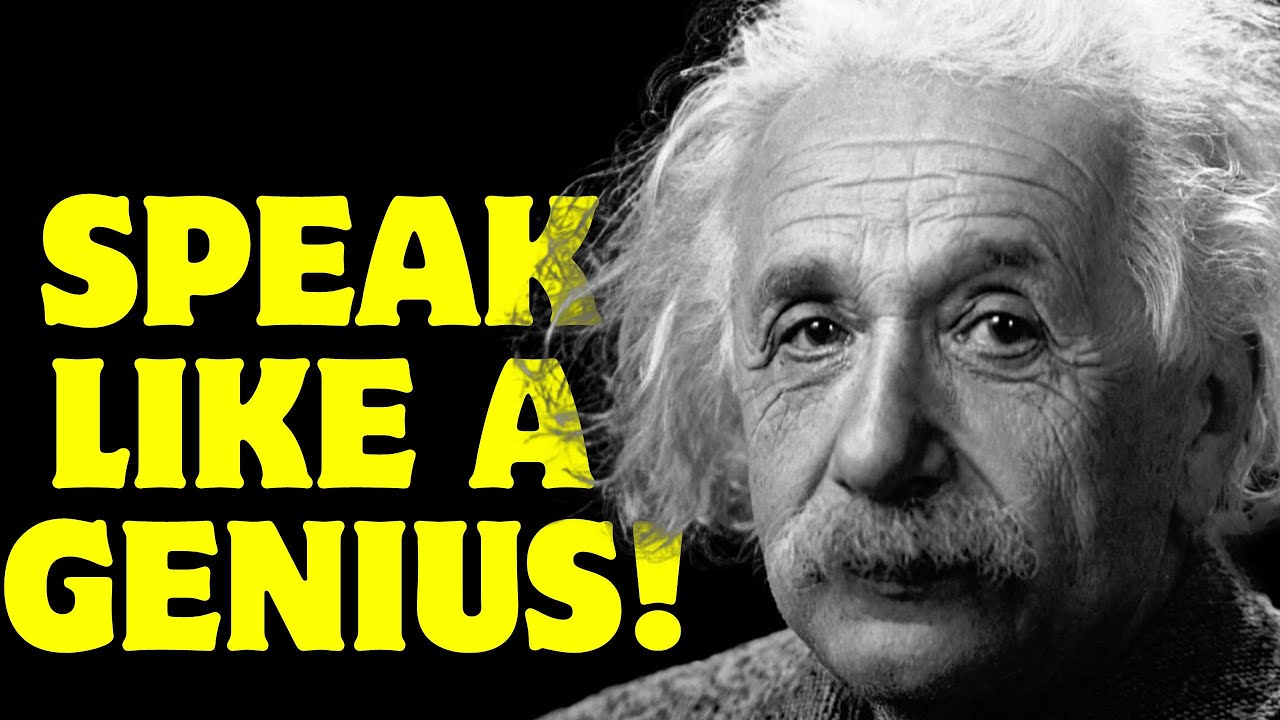 These Simple Phrases Are What All Geniuses Say — Do You Know Them? (Albert Einstein Would ...