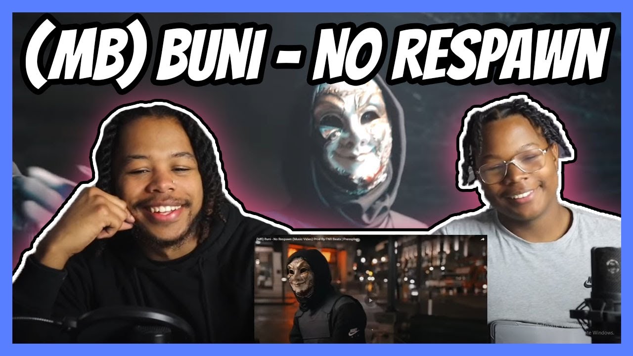 (MB) Buni - No Respawn (Music Video) REACTION - YouTube