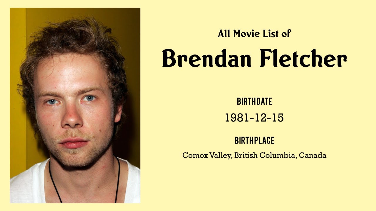 Brendan Fletcher Movies
