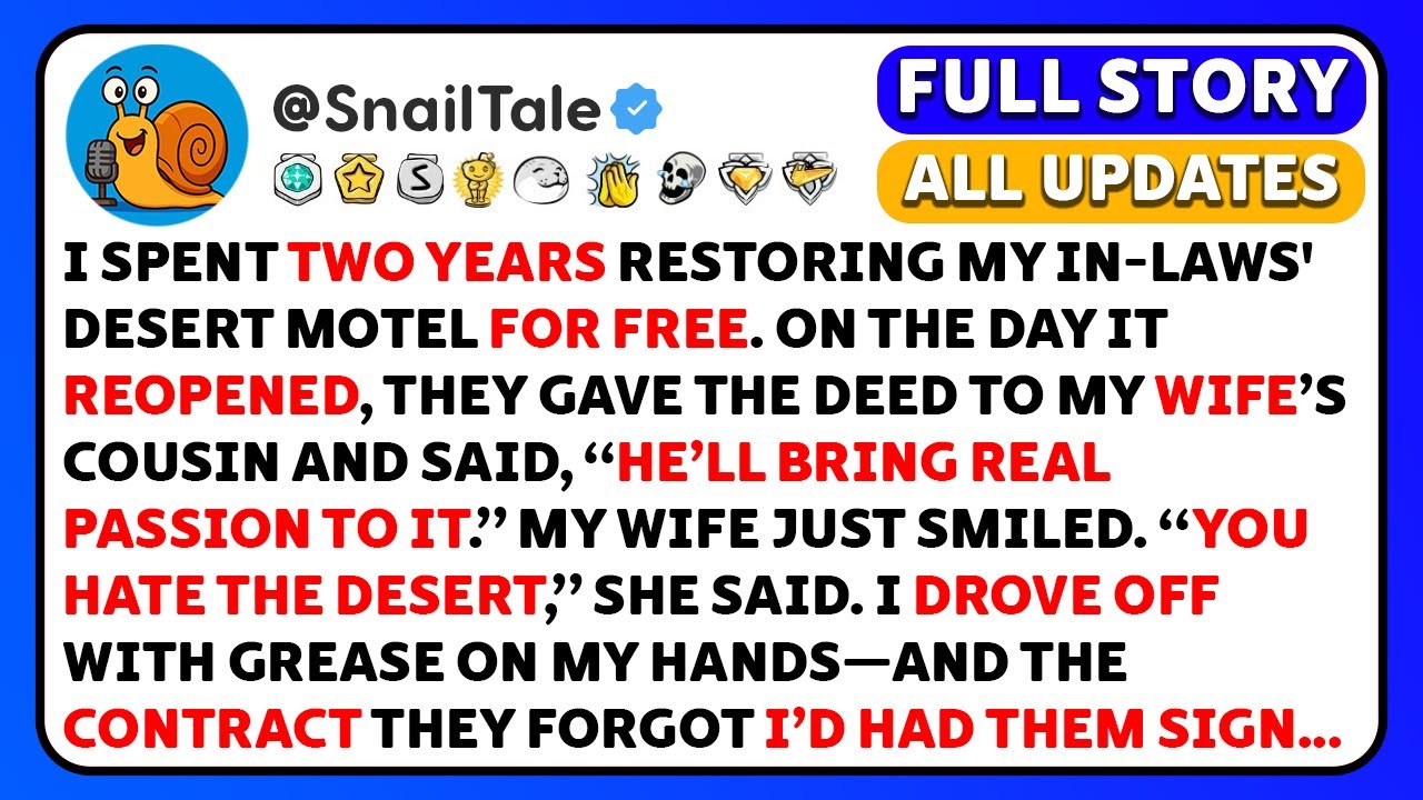 They gave the MOTEL to her COUSIN after I rebuilt it—forgot I had the ...