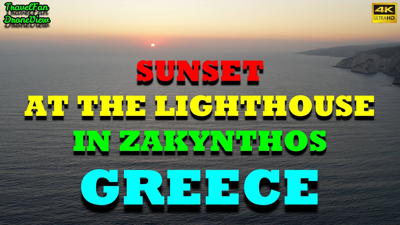 ΦΑΡΟΣ ΣΤΟ ΚΕΡΙ ΖΑΚΥΝΘΟΥ ⚫ SUNSET AT THE LIGHTHOUSE IN ZAKYNTHOS GREECE ...