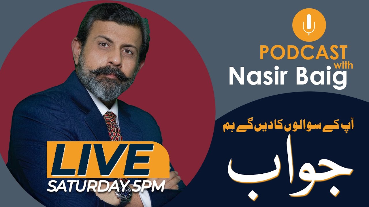 Youtube Live Q&A Session - Podcast with Nasir Baig - YouTube