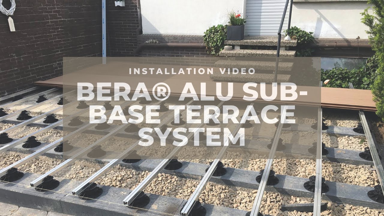 BERA Alu Sub-base Terrace System - Installation - EN - YouTube