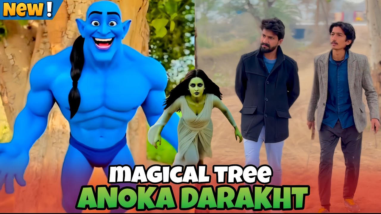 ANOKA DARAKHT👺MAGICAL TREE 🌲 - YouTube