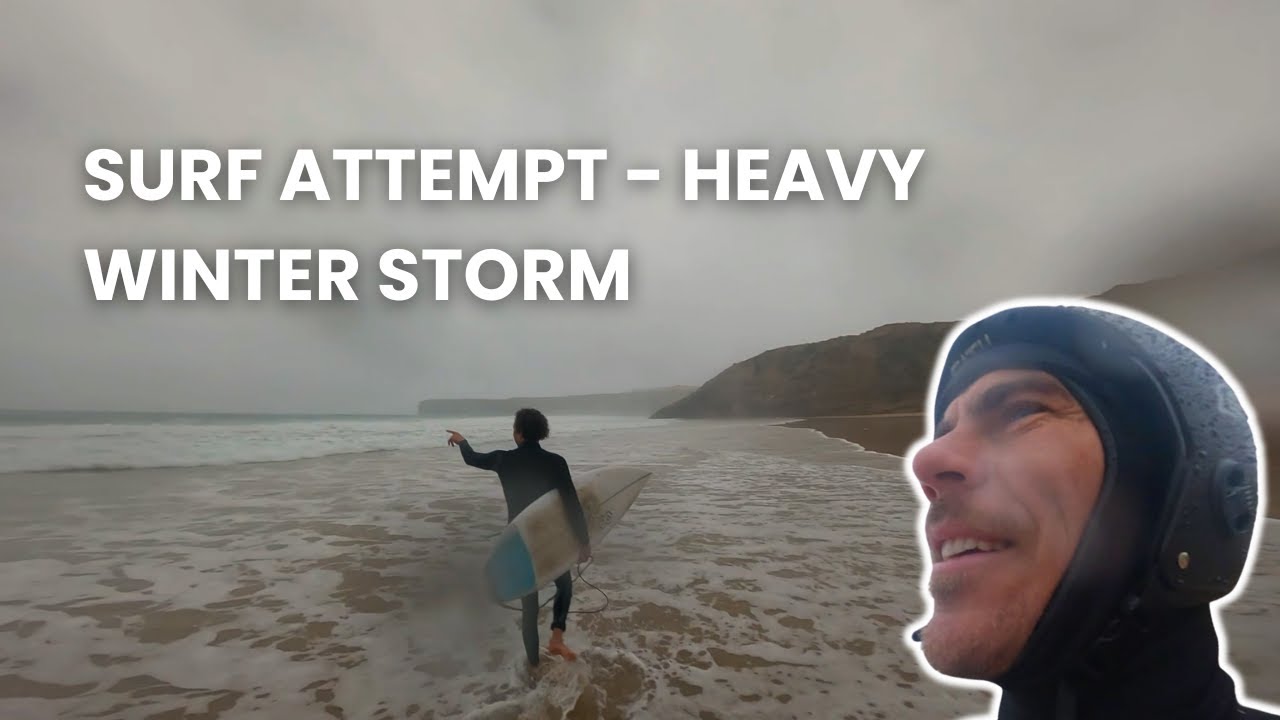 We tried to surf a heavy winter STORM SWELL! POV Surf Portugal VLOG #18 ...
