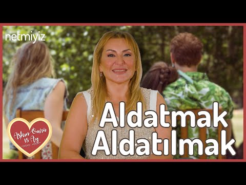 Aldatma, Aldatılma Nedir? - Aşkın Ömrü 18 Ay - İrem Hattat - B02