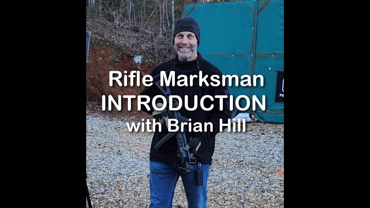 Rifle Marksman INTRO 12 19 22 - YouTube
