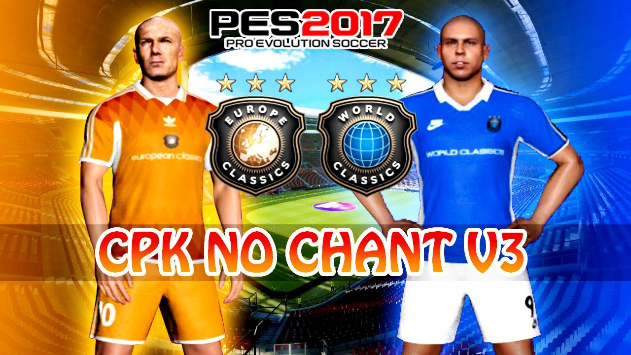 PES 2017 | EUROPEAN CLASSIC VS WORLD CLASSIC | NO CHANT V3 MODE - YouTube