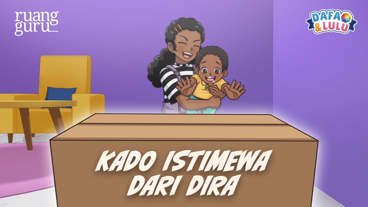 KADO ISTIMEWA DARI DIRA! | Belajar Bersama Dafa Lulu - YouTube