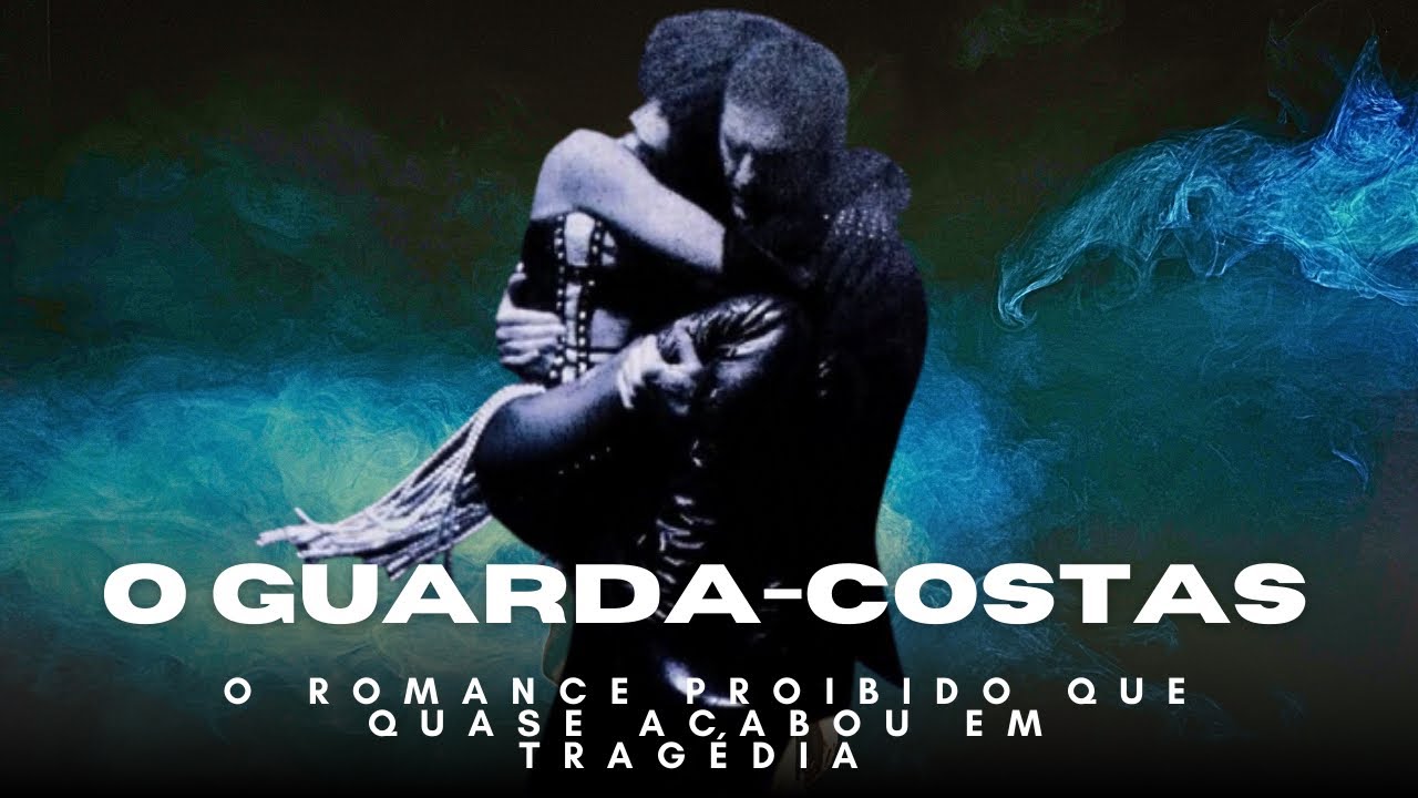 A História de O Guarda-Costas Explicada em Apenas 2 Minutos! - YouTube