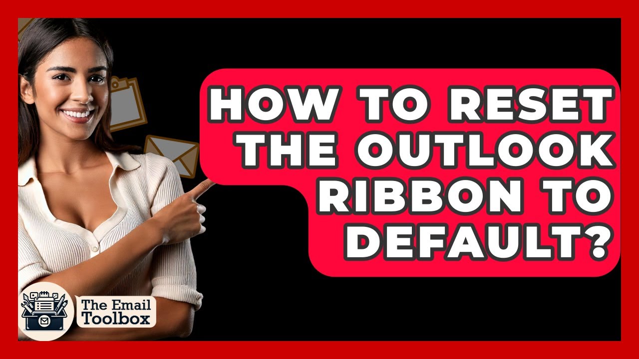 How To Reset The Outlook Ribbon To Default? - TheEmailToolbox.com - YouTube
