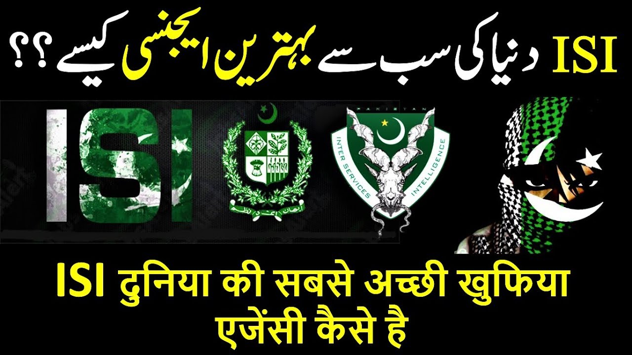 Why ISI is the Best Intelligence Agency (Urdu/Hindi) | Interesting ...
