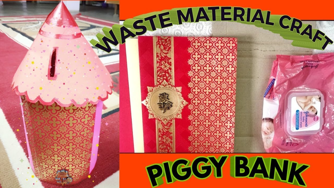 DIY Waste Material Craft l How to Make a Piggy 🏦 Bank from Waste ...