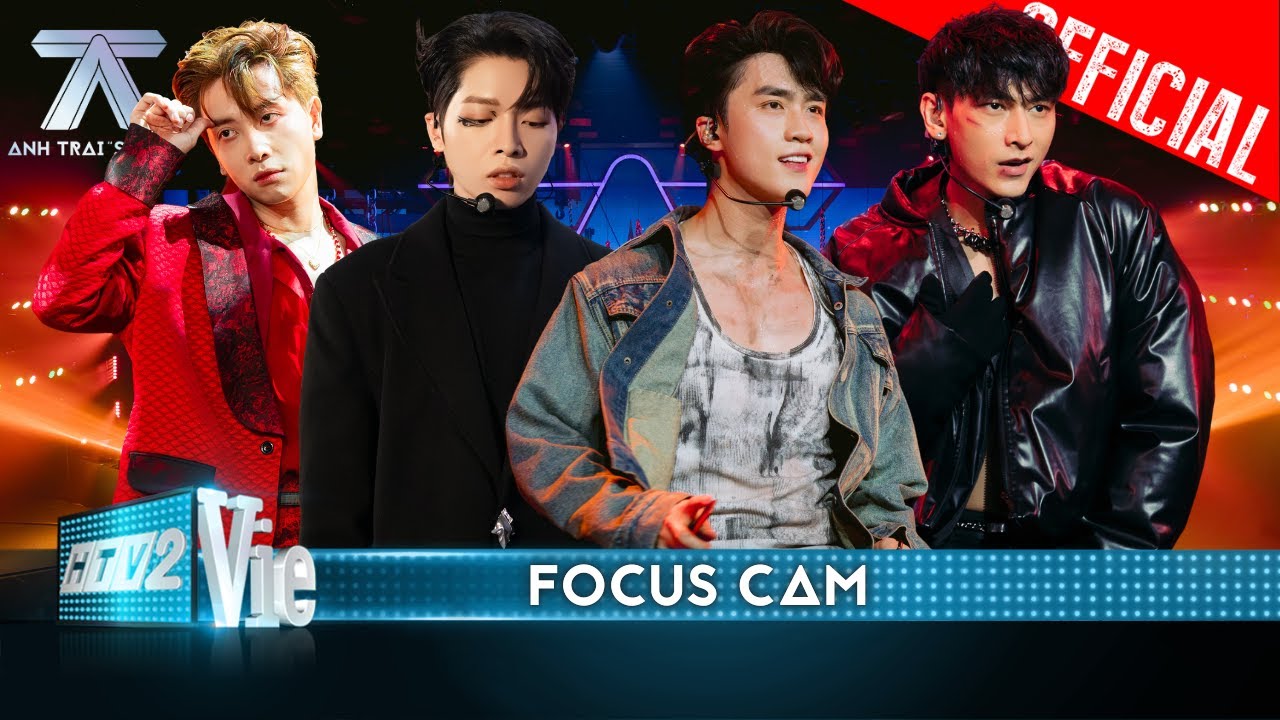 FOCUS CAM: Nicky, Đức Phúc, Vũ Thịnh, Isaac | Anh Trai Say Hi - YouTube