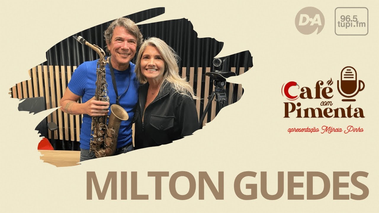 Café com Pimenta #11 - Milton Guedes - YouTube