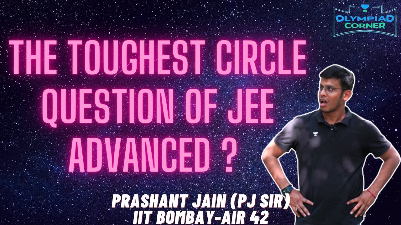 The Toughest Circle Question of JEE Advanced | #qotd | Prashant Jain ...