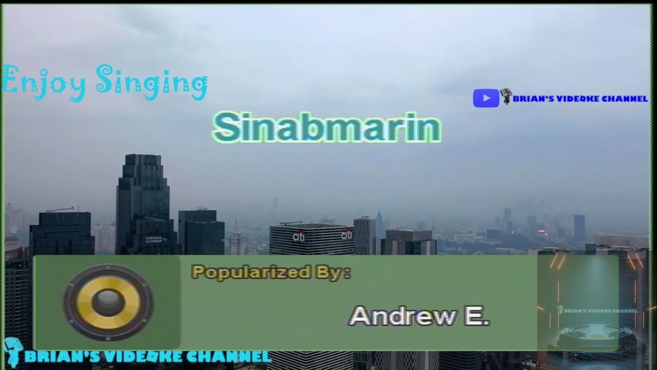 Sinabmarin - Andrew E. (Karaoke) - YouTube