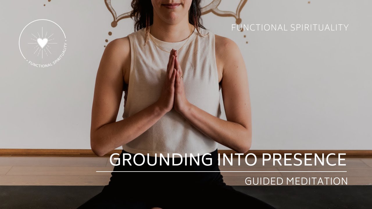 Guided meditation: Grounding into presence - YouTube