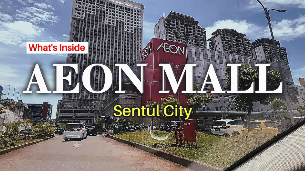 Full Review: AEON Sentul, Mall Keluarga dengan Resto dan Kulineran ...