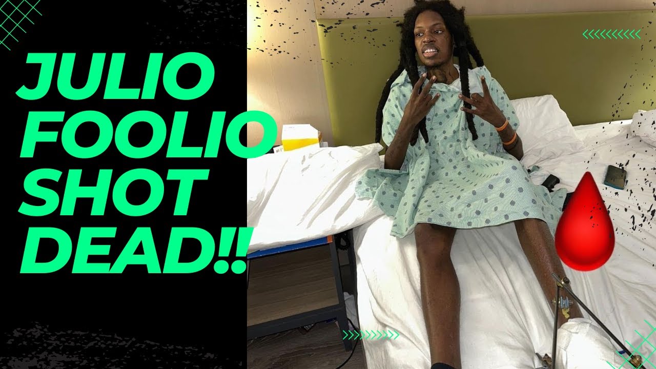 JULIO FOOLIO SHOT DEAD!!! - YouTube
