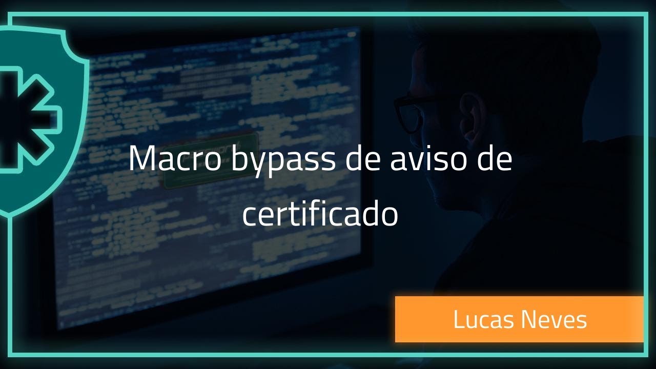 Macro bypass de aviso de certificado - YouTube