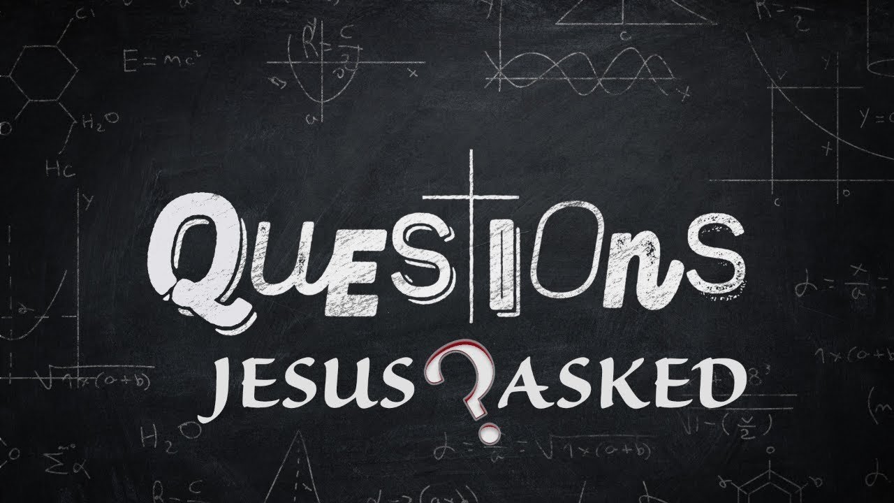 Questions Jesus Asked Sermon Series - YouTube