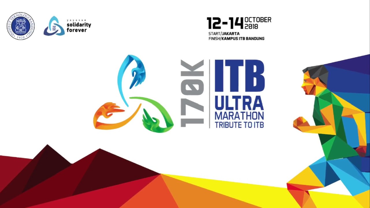 Teaser Tim Dosen Lari FTMD 2018 pada acara ITB Ultra Marathon 170K 2018 ...
