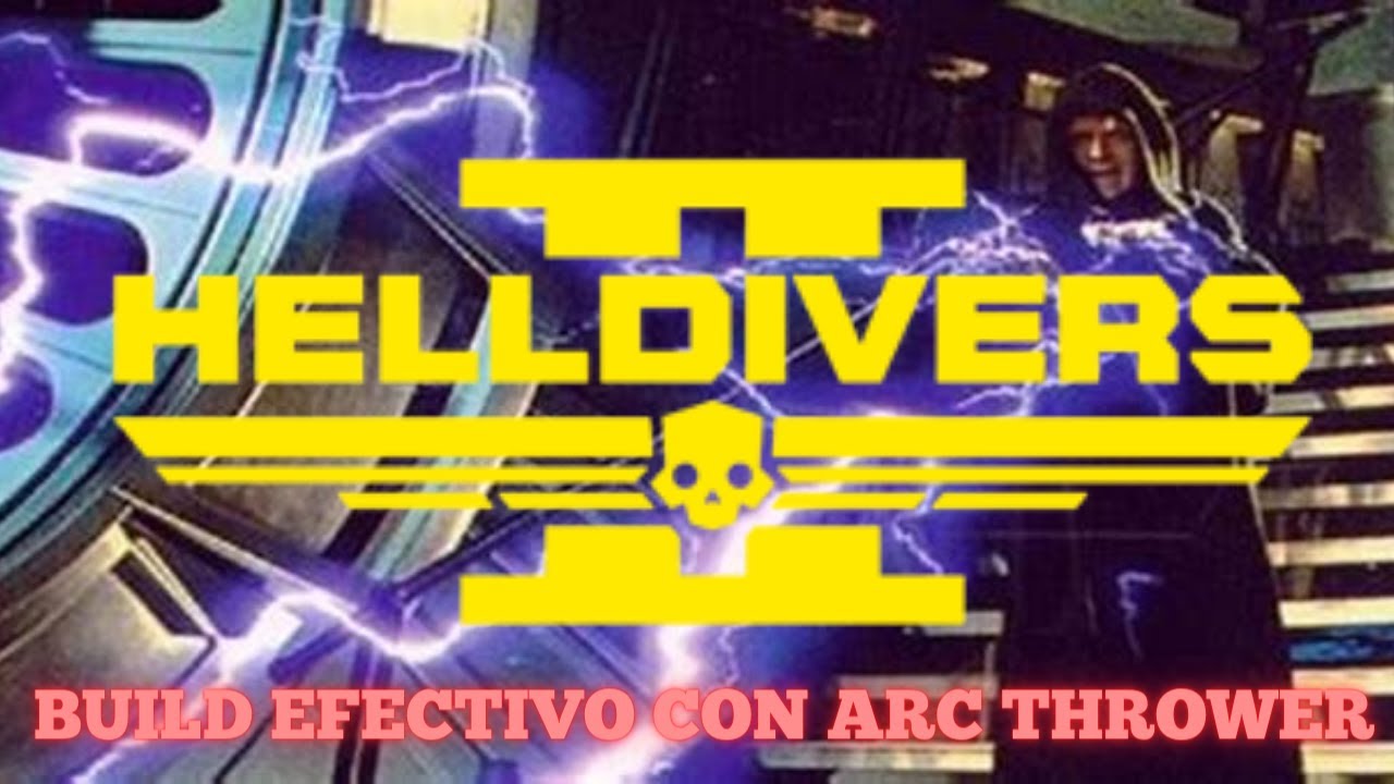 El mejor build con el arc thrower !! S+ Gun tier list helldivers 2 ...