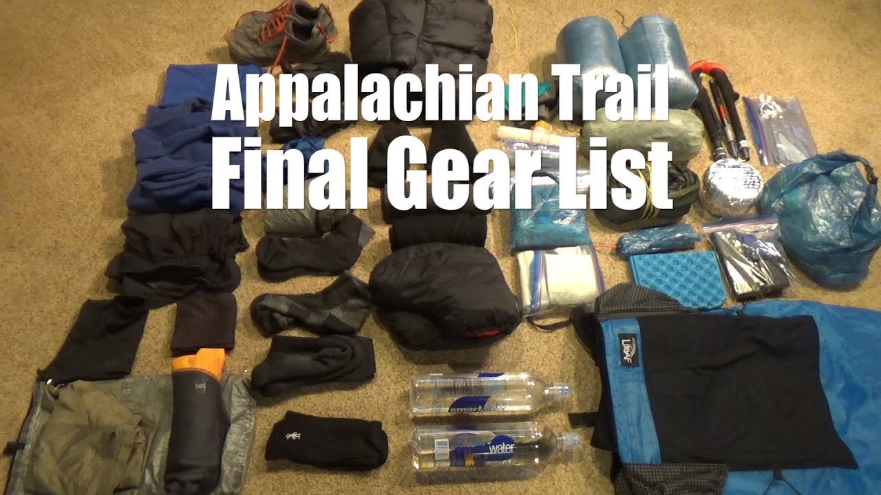 Pre Appalachian Trail Thru Hike - Final Gear Loadout - YouTube