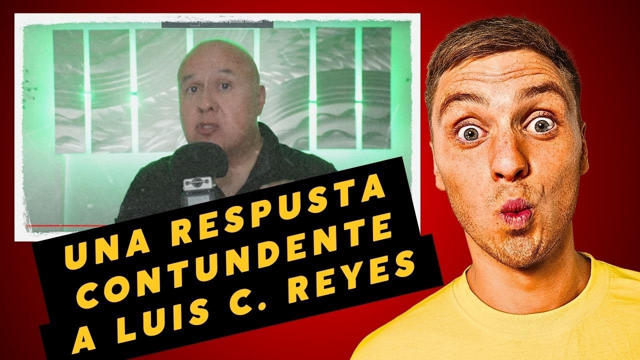 Una contra-refutación a Luis C. Reyes sobre la persona del hijo de Dios ...