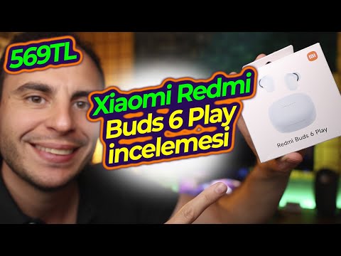 519TL'ye Alınır mı? Xiaomi Redmi Buds 6 Play İncelemesi