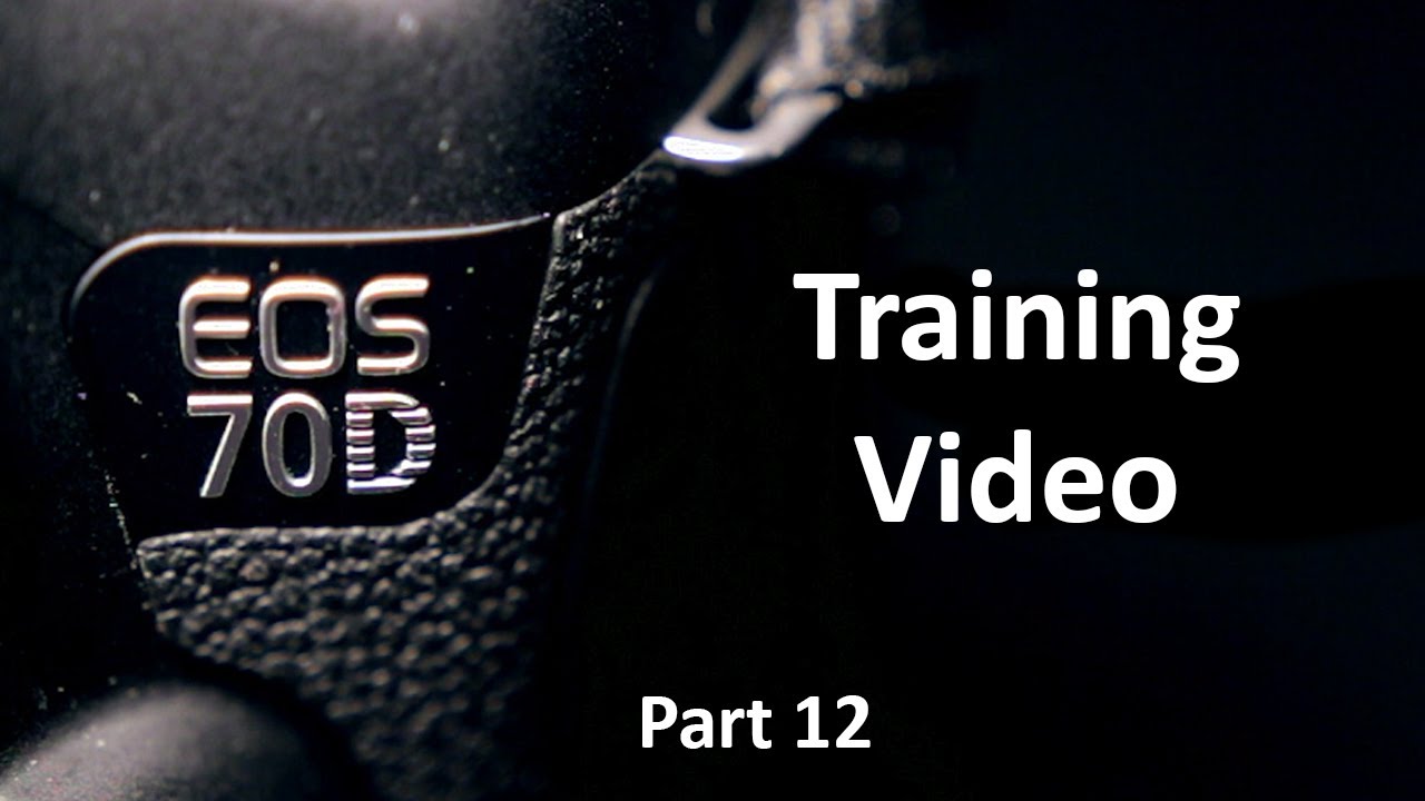 EOS 70D Training Video: Part 12 - Custom Controls - YouTube