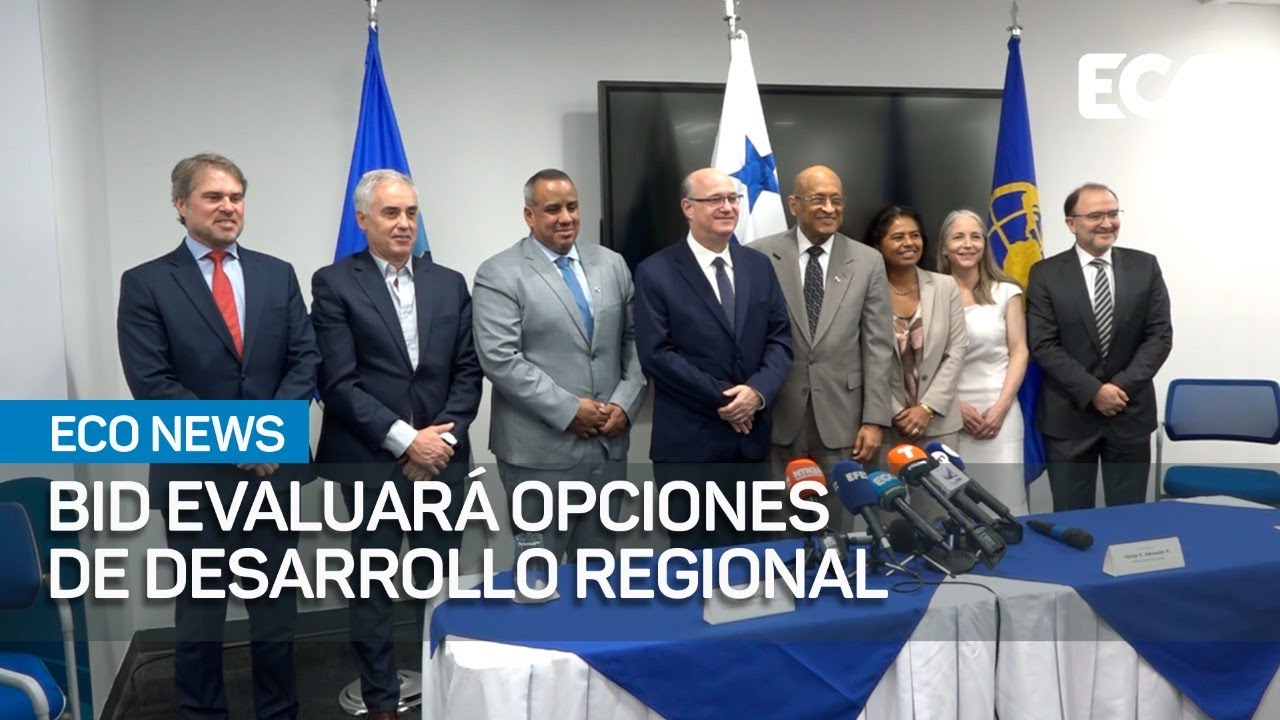 Asamblea del BID comienza en Panamá y aborda banca de EEUU | #EcoNews ...