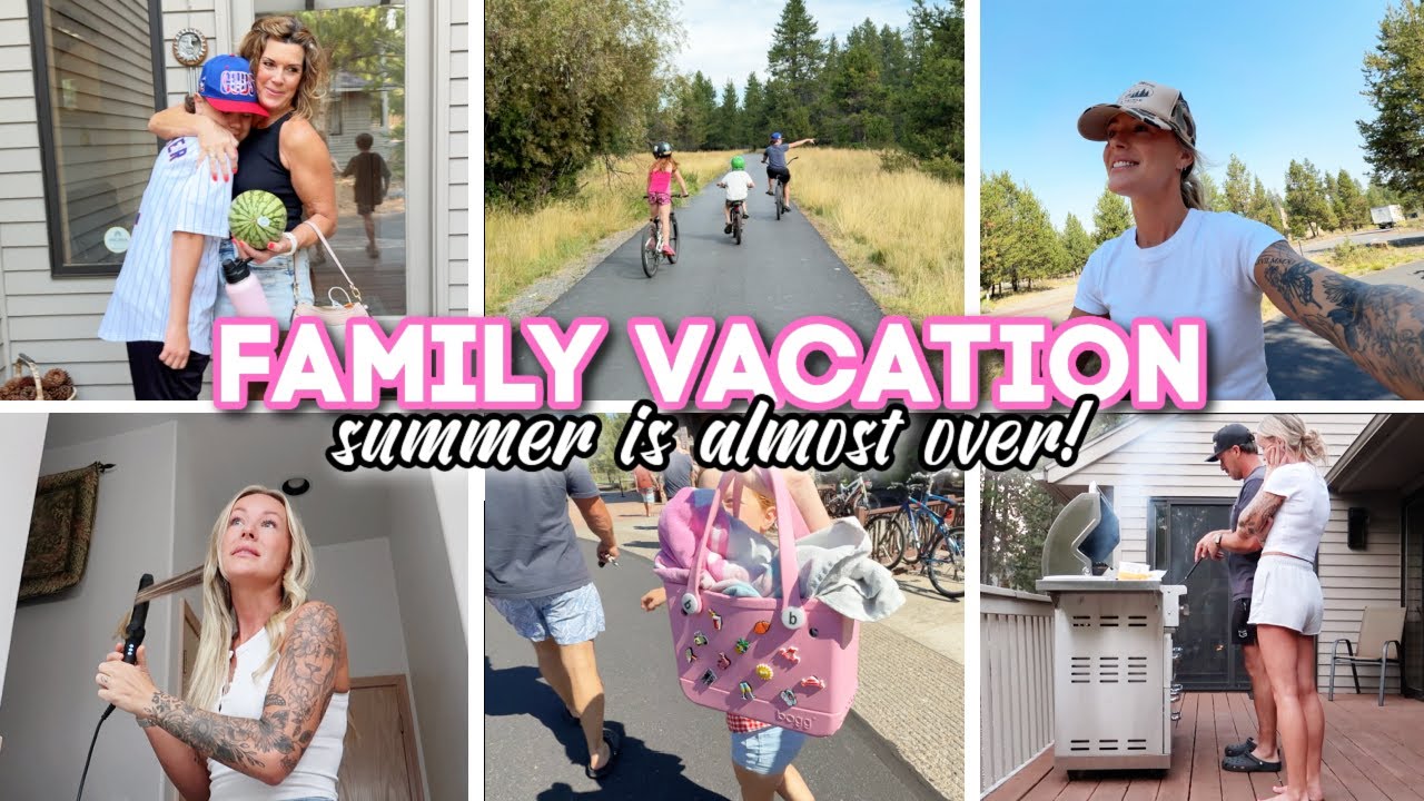 Family Vacation Vlog - SUMMER IS ALMOST OVER! - YouTube