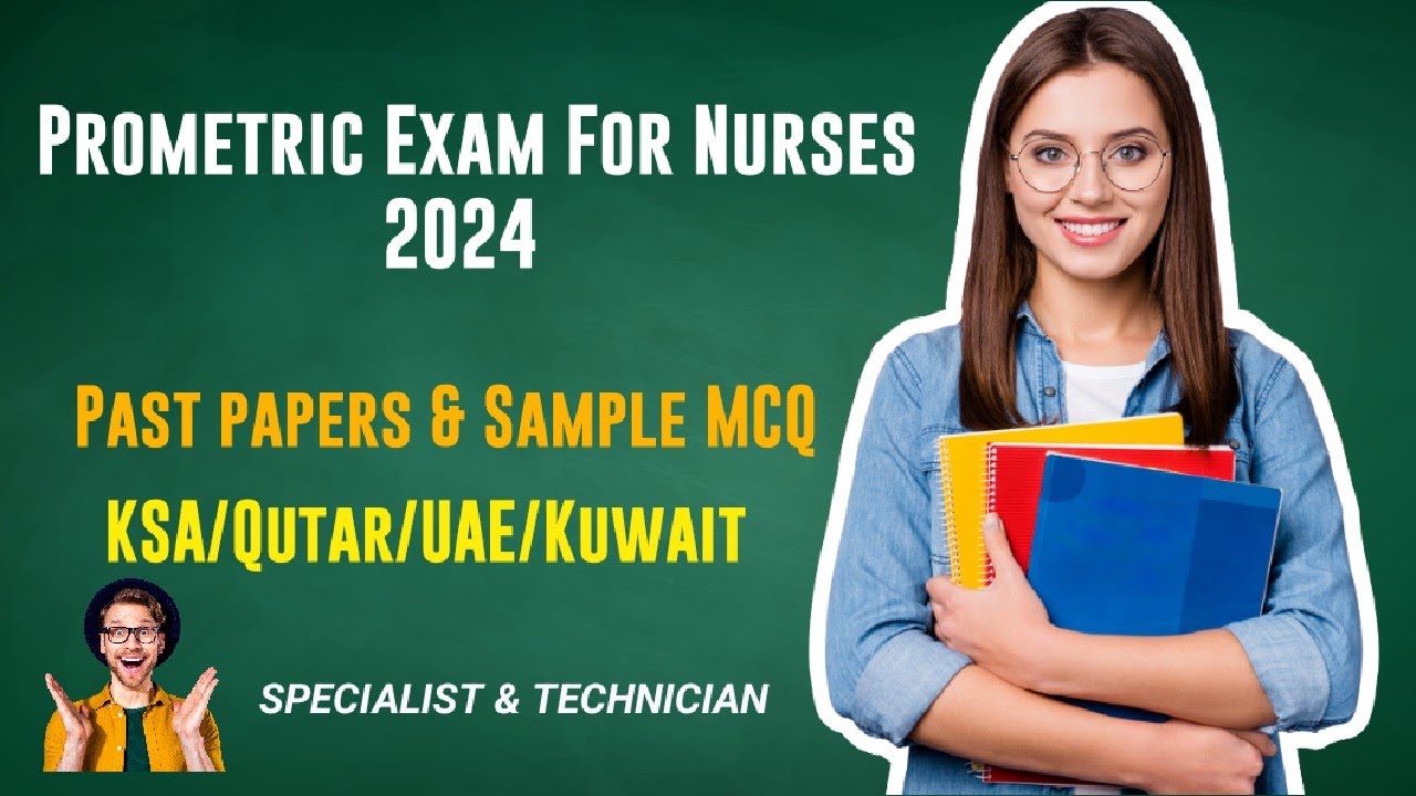 Prometric Exam For Nurses past papers & Sample Questiones (MCQ) Kuwait ...