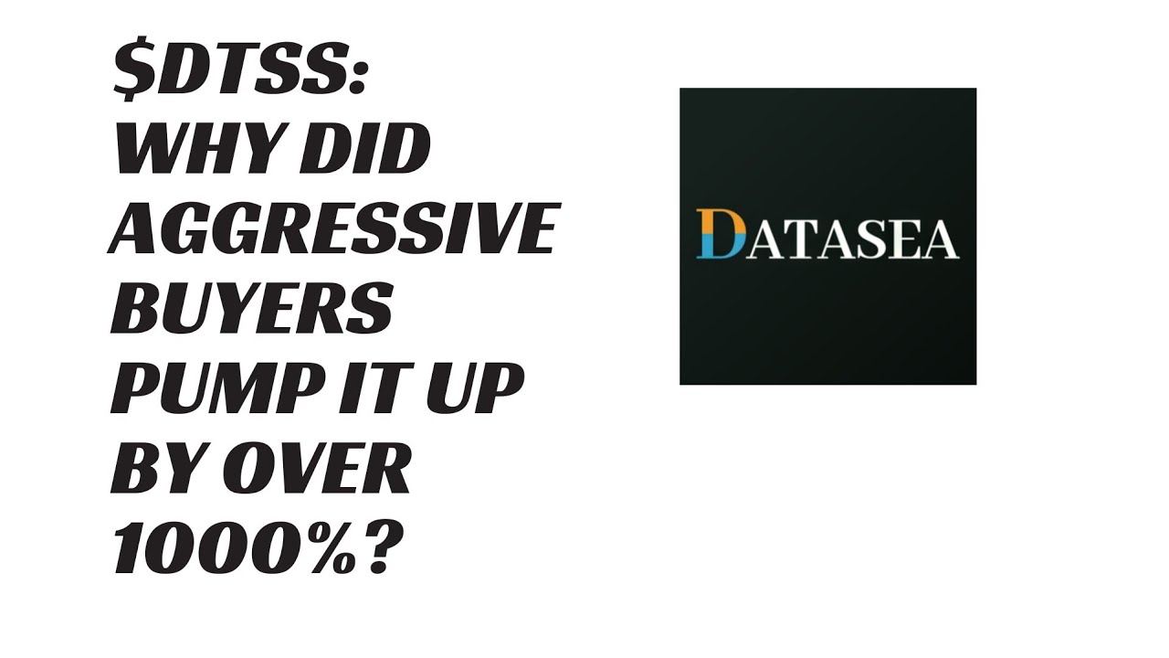 DTSS Stock Attracts Aggressive Buyers. Does That Make Datasea Stock A ...
